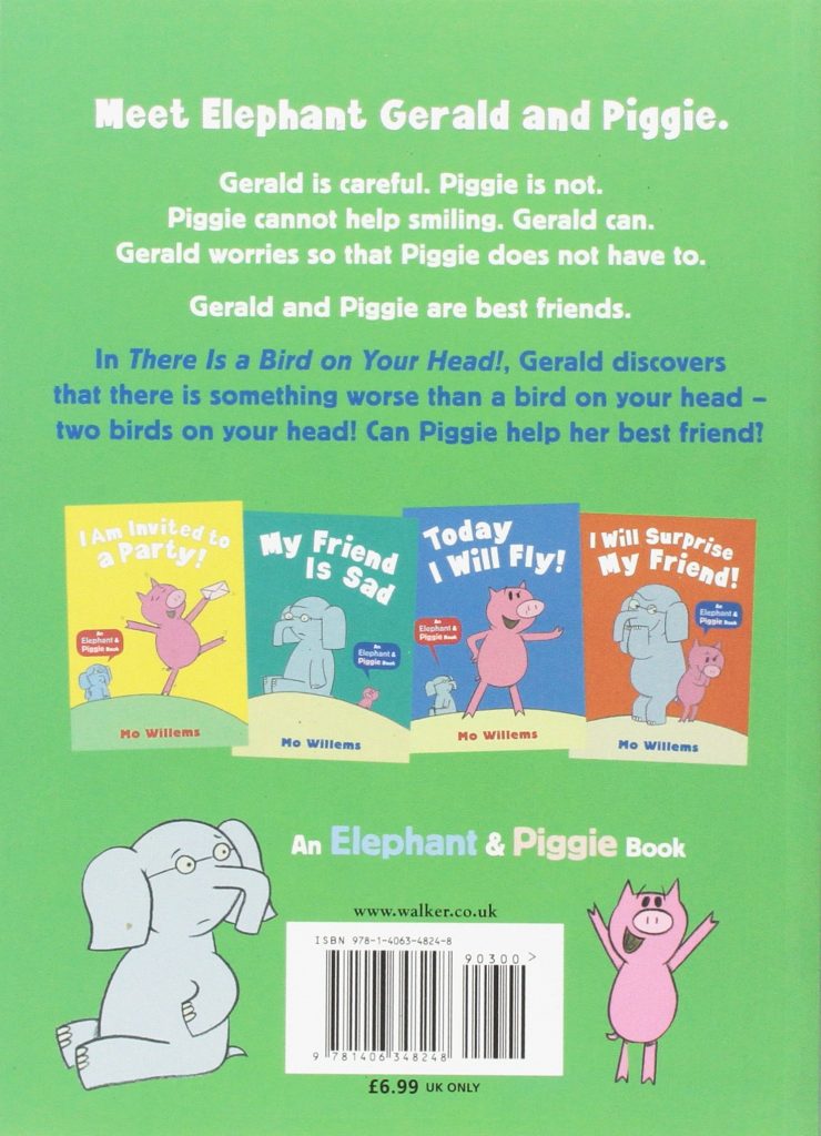 There Is a Bird on Your Head! (Elephant and Piggie) Hardback ⋆ ...
